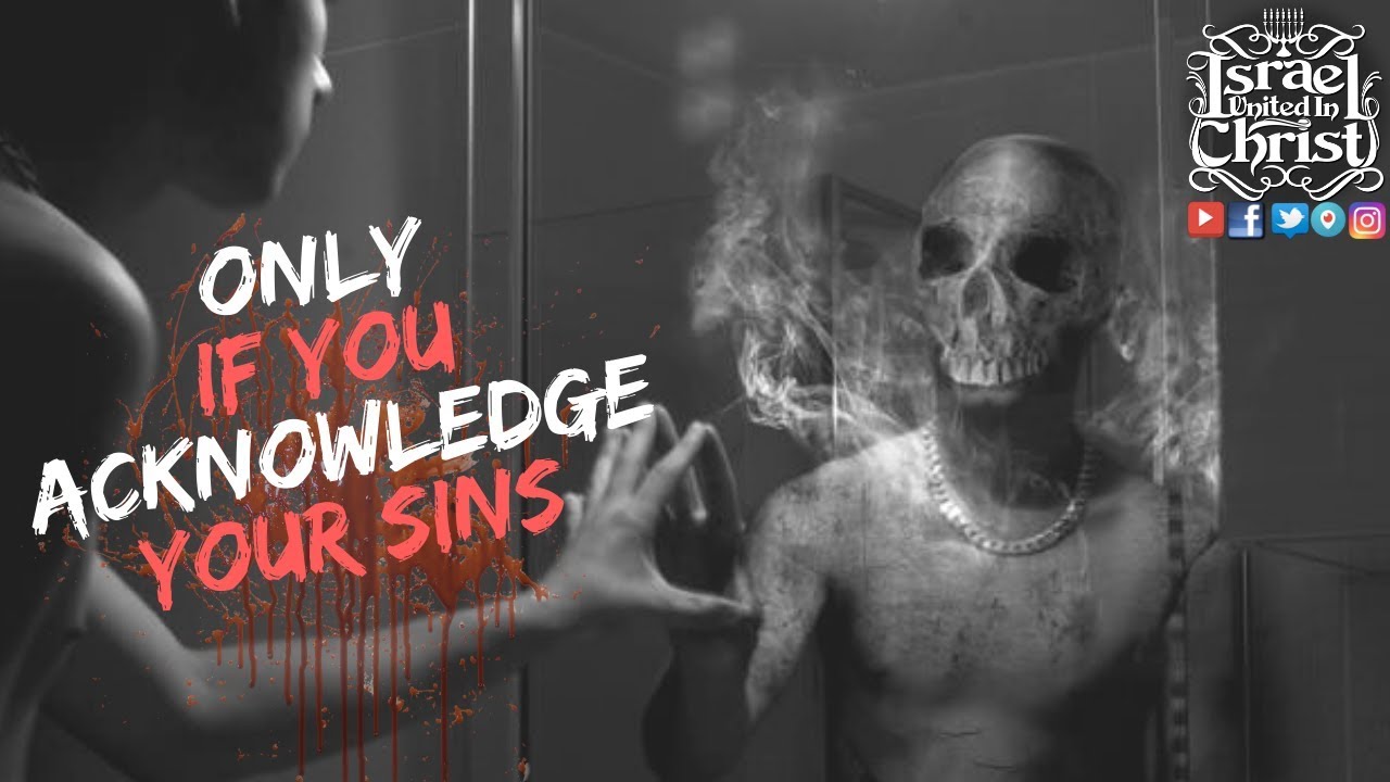 InTheClassroom: Only If You Acknowledge Your Sins - YouTube