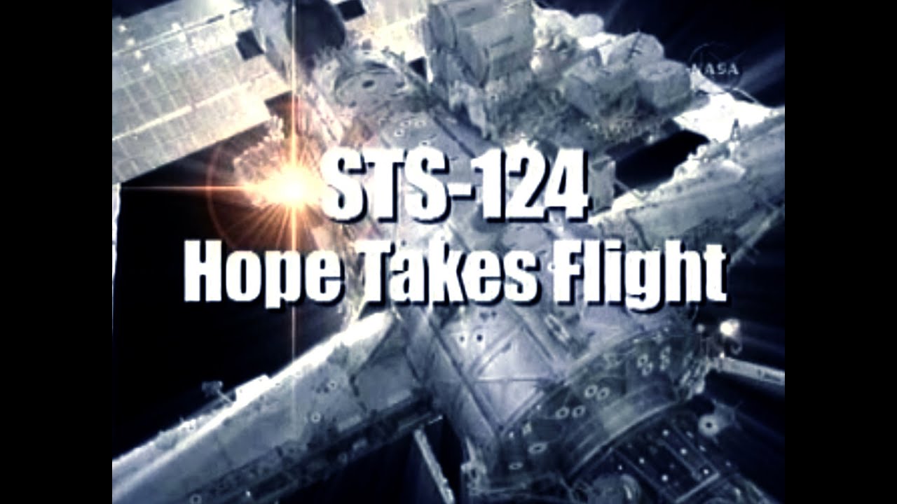 STS 124 - Pre Mission Video - Hope Takes Flight (Kibo module, astronaut ...