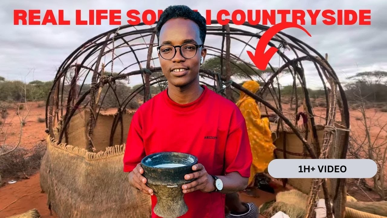 THIS IS REAL LIFE SOMALI COUNTRYSIDE ||72minutes video|| - YouTube