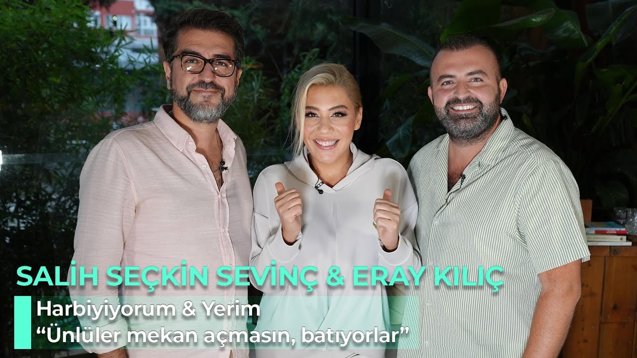 SALİH SEVİNÇ & ERAY KILIÇ - ÜNLÜLER MEKAN AÇMASIN, BATIYORLAR - NE ...