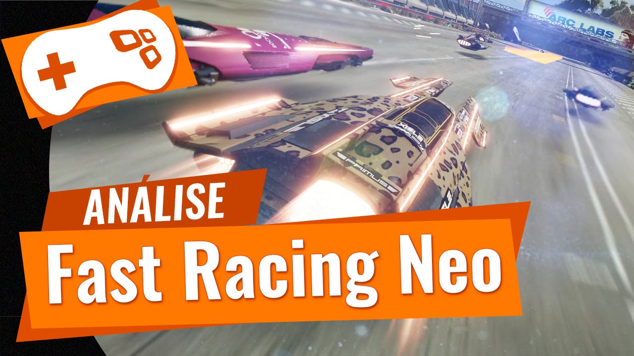 Fast Racing Neo [Análise] - TecMundo Games Review - YouTube