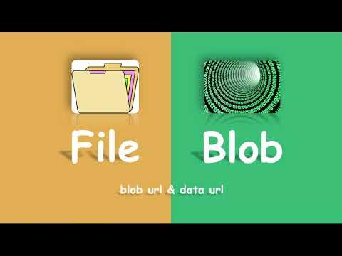 【Web Basic】File & Blob - Blob Url vs. Data Url - YouTube