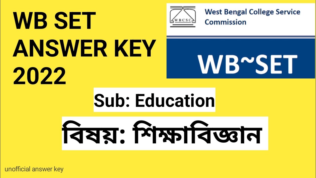 WB SET 2022 EDUCATION ANSWER KEY | Education questions answer analysis ...