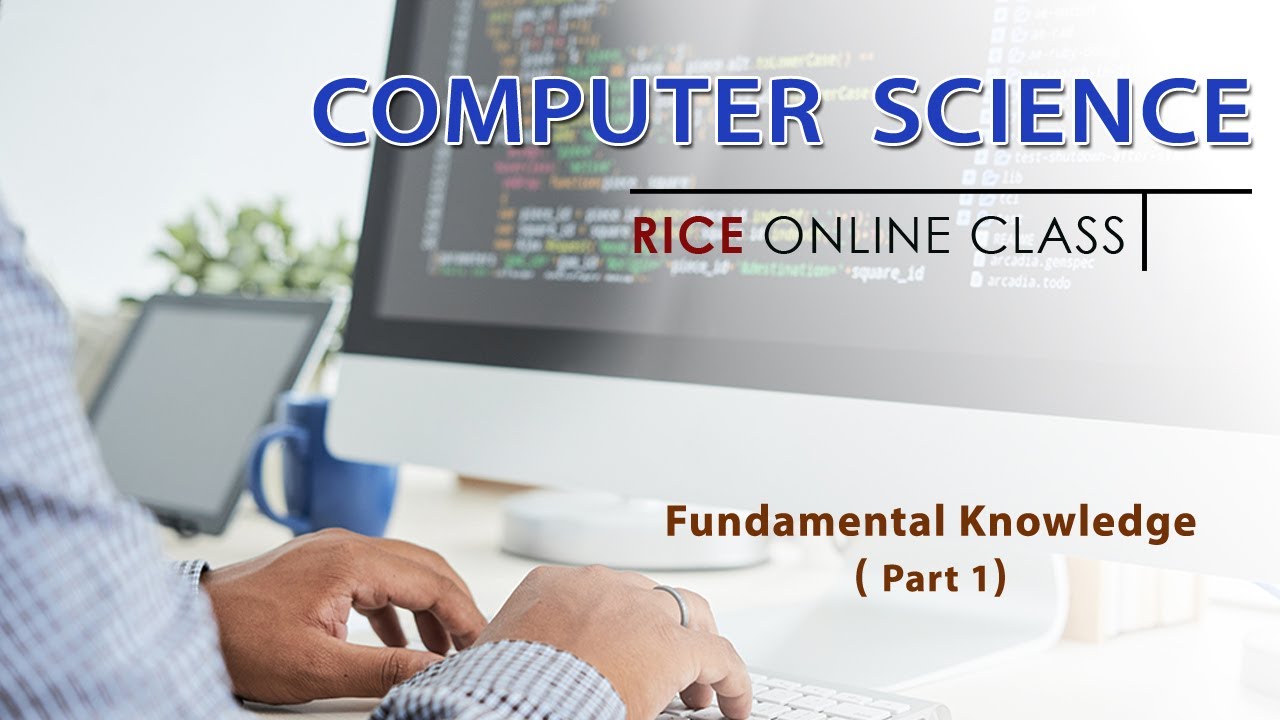 Computer Science Online Class I RICE Education Class I Govt. Exam ...