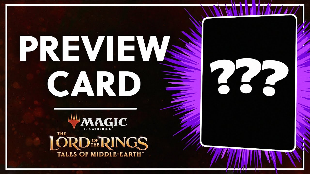 Preview Card: LOTR: Tales of Middle-Earth | Magic the Gathering - YouTube