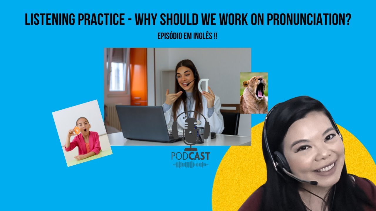 S03Ep01 Listening Practice - Why should we work on pronunciation? - YouTube