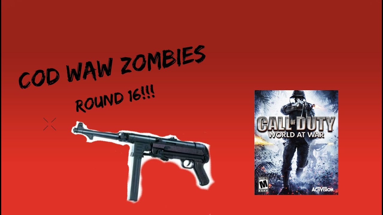 WAVE 16 - COD WAW Nazi Zombies Gameplay - YouTube