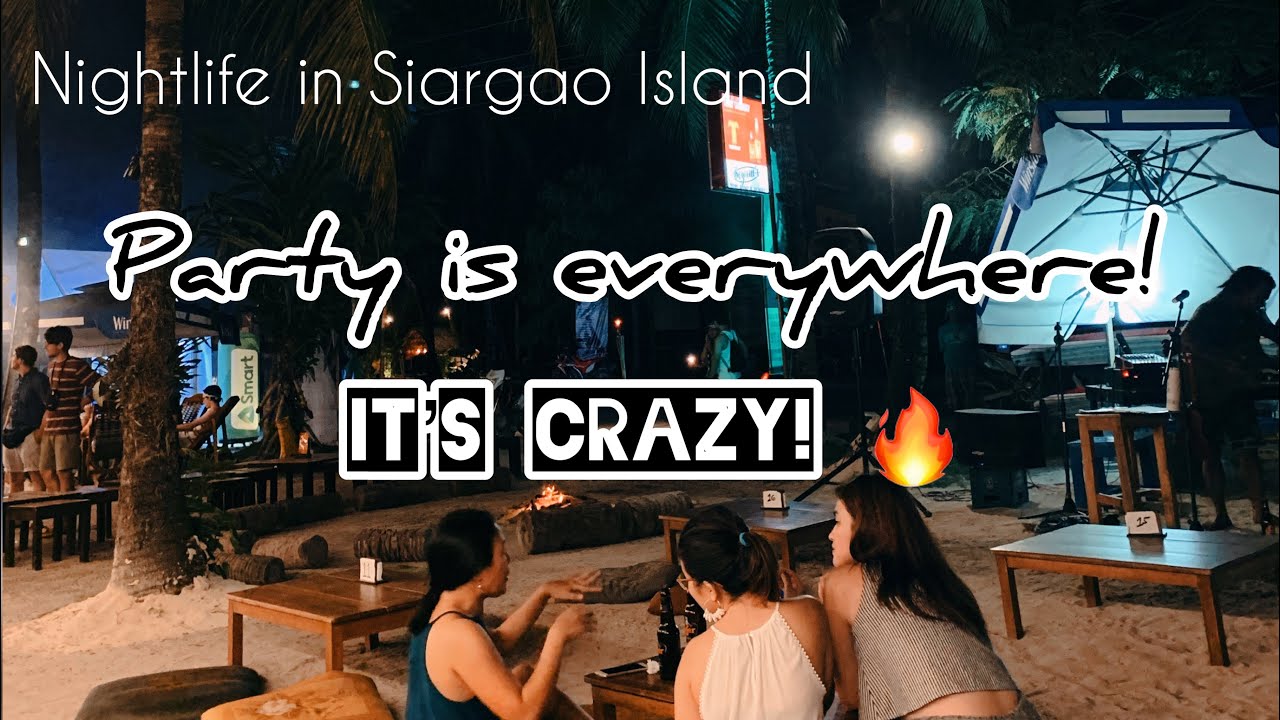 SIARGAO ISLAND | Nightlife - YouTube