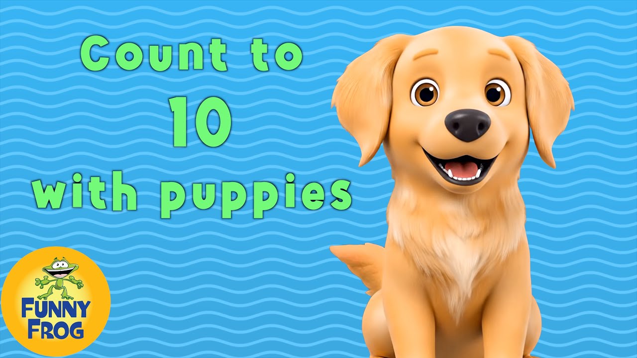 Count to 10 with Puppies 🐶 | Fun Counting Song for Kids | Learn Numbers ...