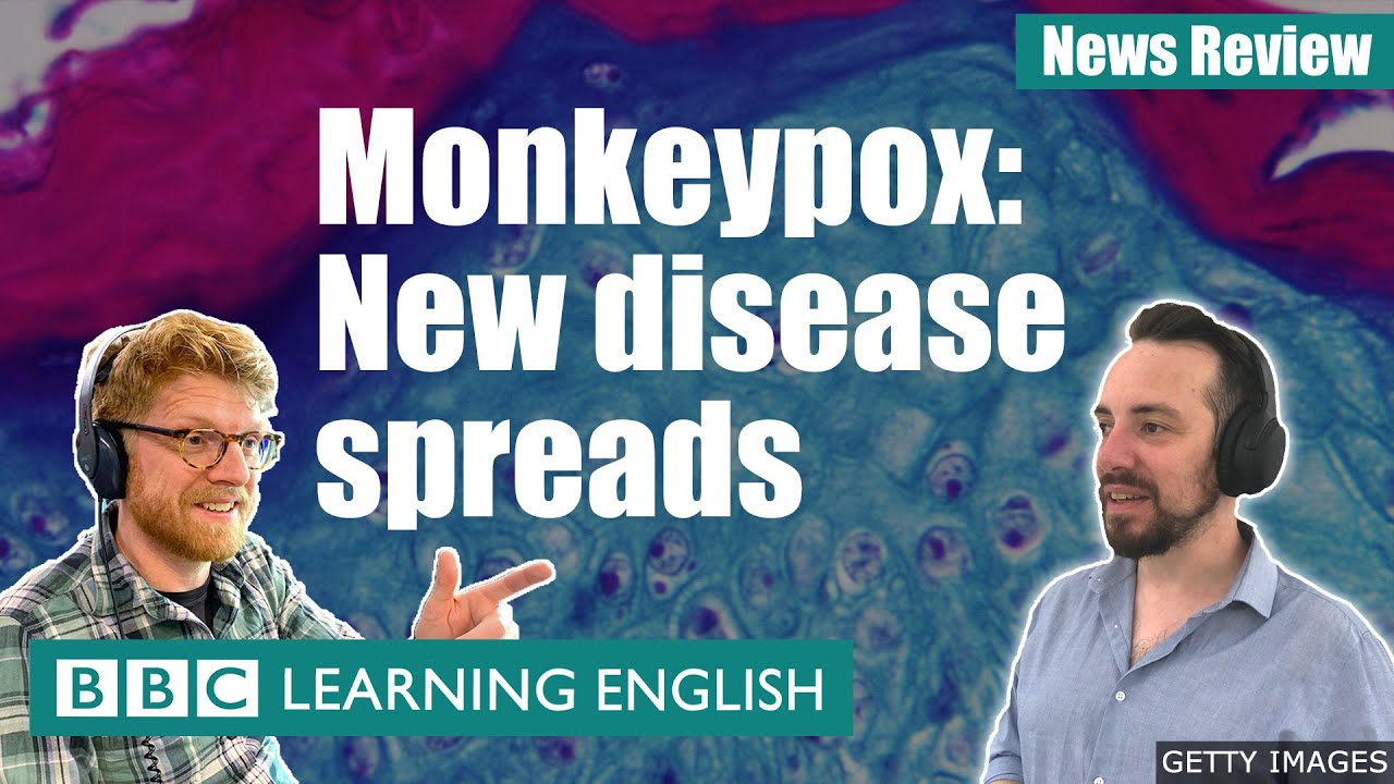 Monkeypox: New disease spreads: BBC News Review - YouTube