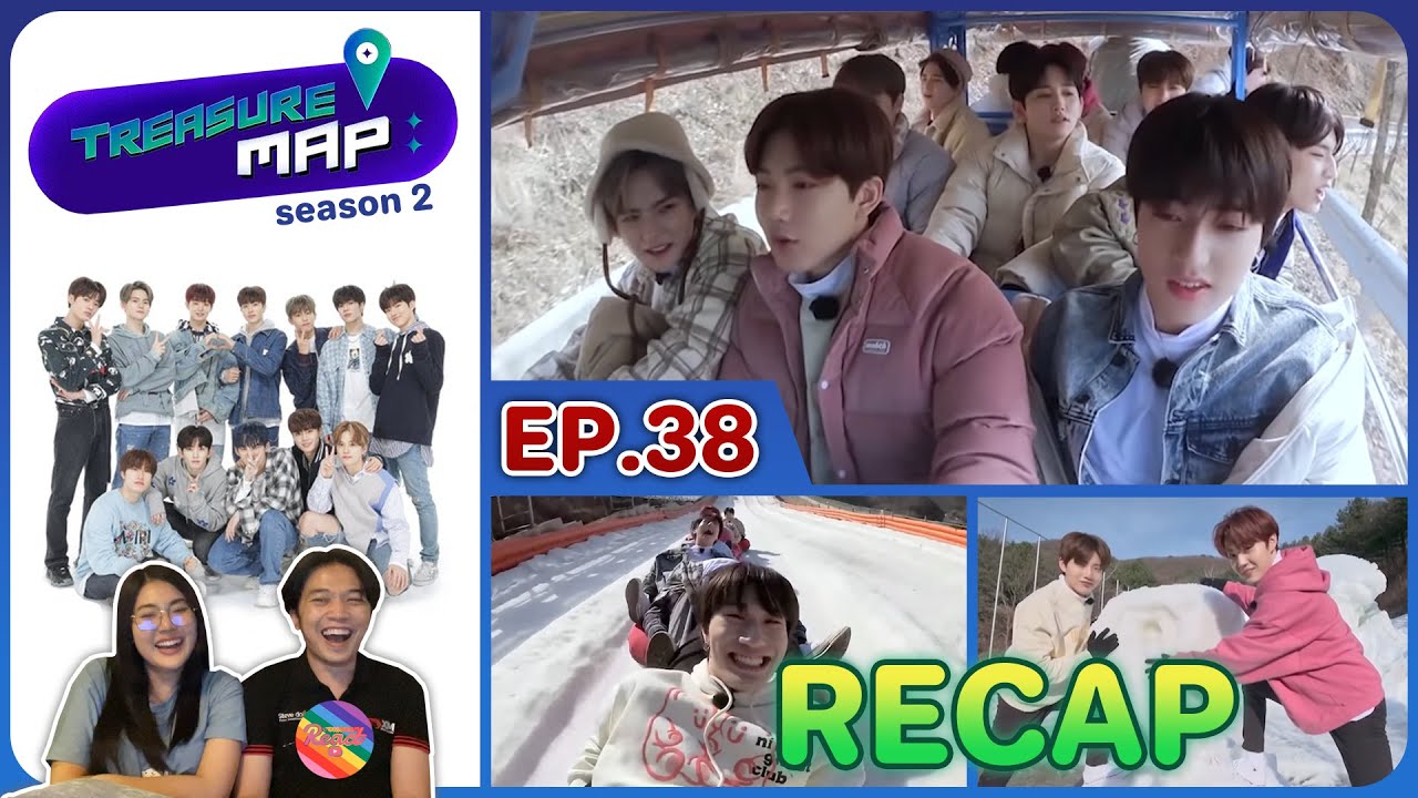 Recap | TREASURE MAP SS2 - EP.38 จะเกิดอะไรขึ้นเมื่อเหล่าเทรเชอร์เล่น ...