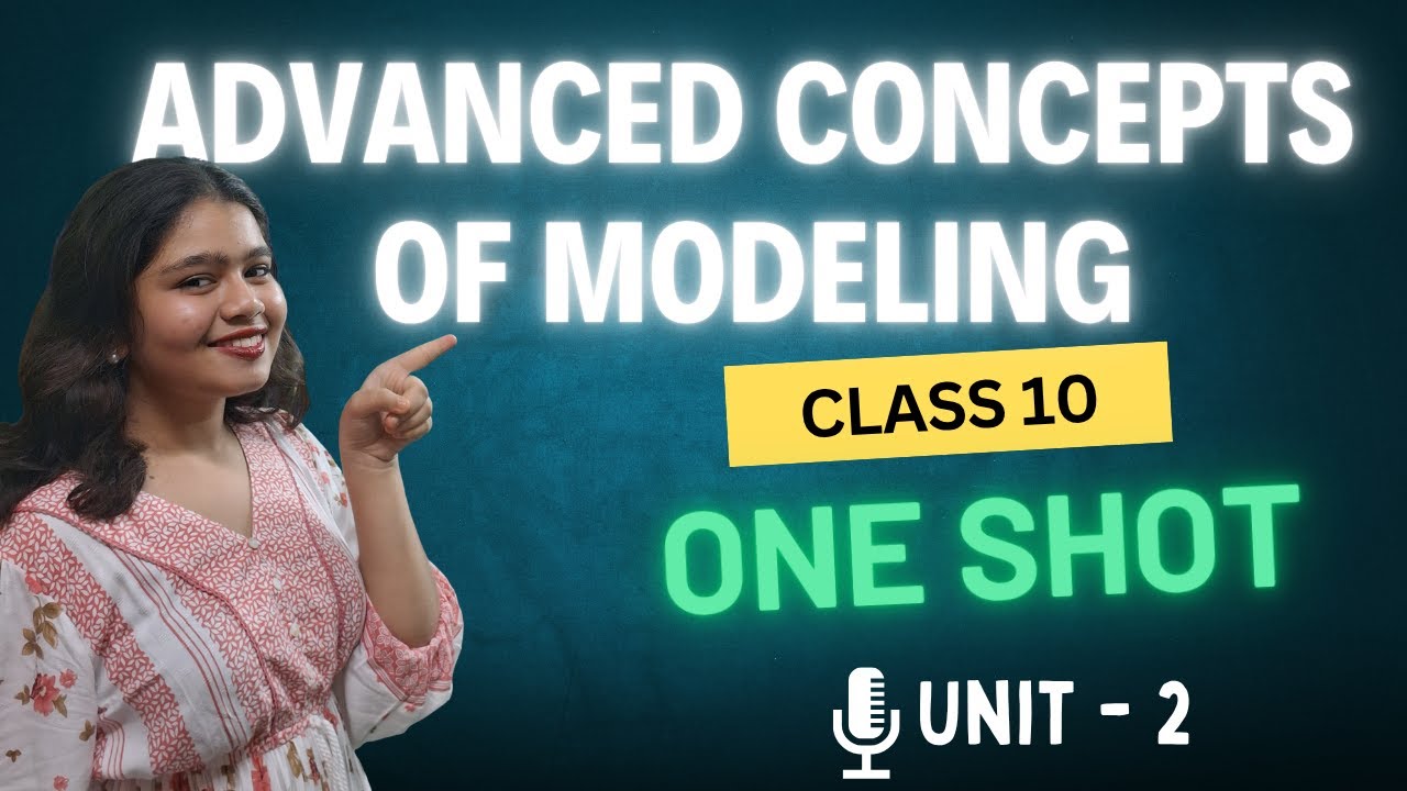 Advanced Concepts of Modelling in AI Class 10 | Full Chapter One Shot ...