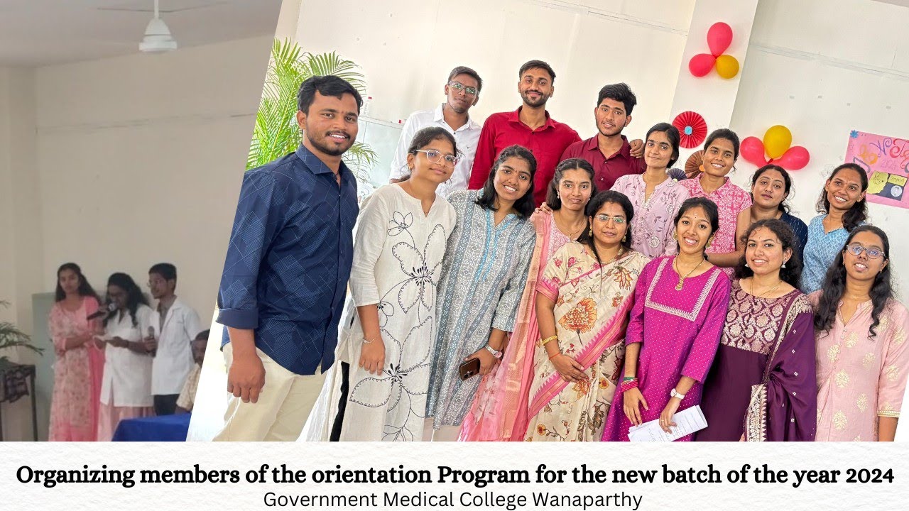 Orientation Program|Government Medical College Wanaparthy #gmcwnp #mbbs ...