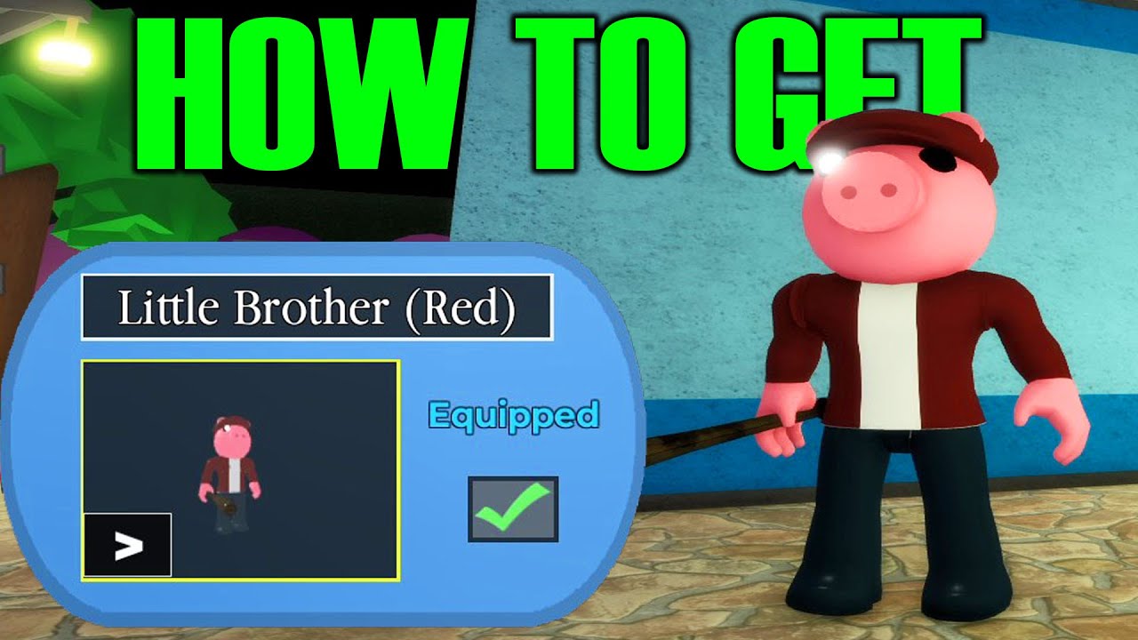 How To Get Little Brother ( Red ) Skin in Roblox Piggy - YouTube