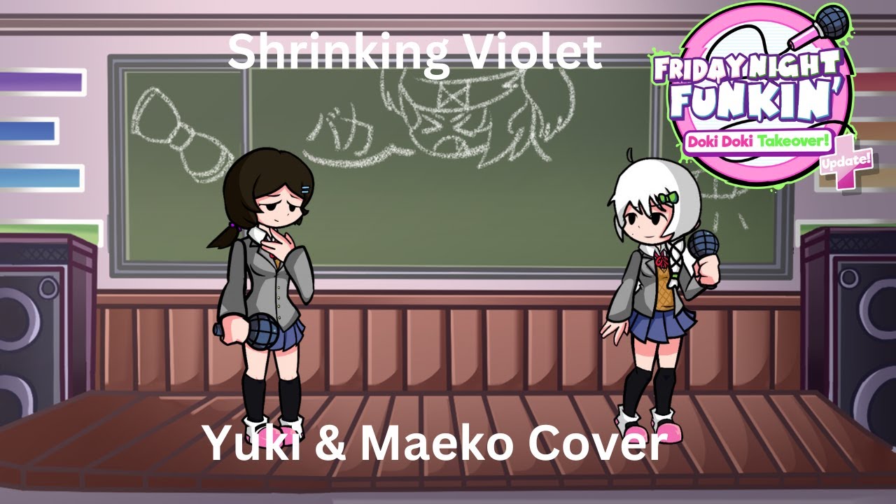 FNF - Shrinking Violet But It's Yuki and Maeko Sings - YouTube