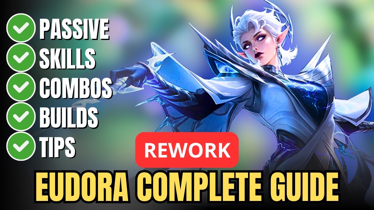 Eudora New Rework Guide in Mobile Legends – Best Build, Skills, Combos ...