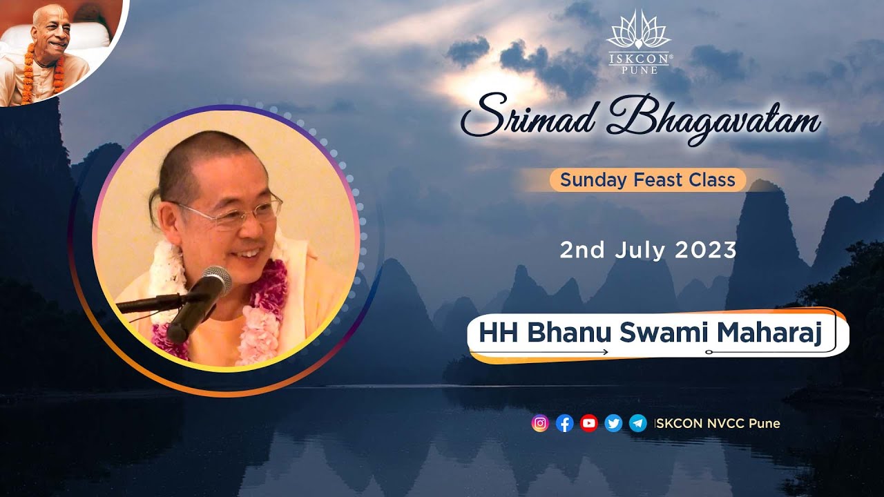 Srimad Bhagavatam | Sunday Feast Class | HH Bhanu Swami Maharaj | 2nd ...