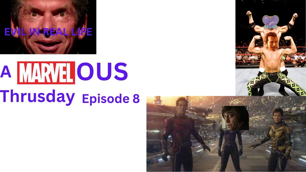 A Marvelous Thursday Episode 8-Vince McMahon Allegations, Marvel ...