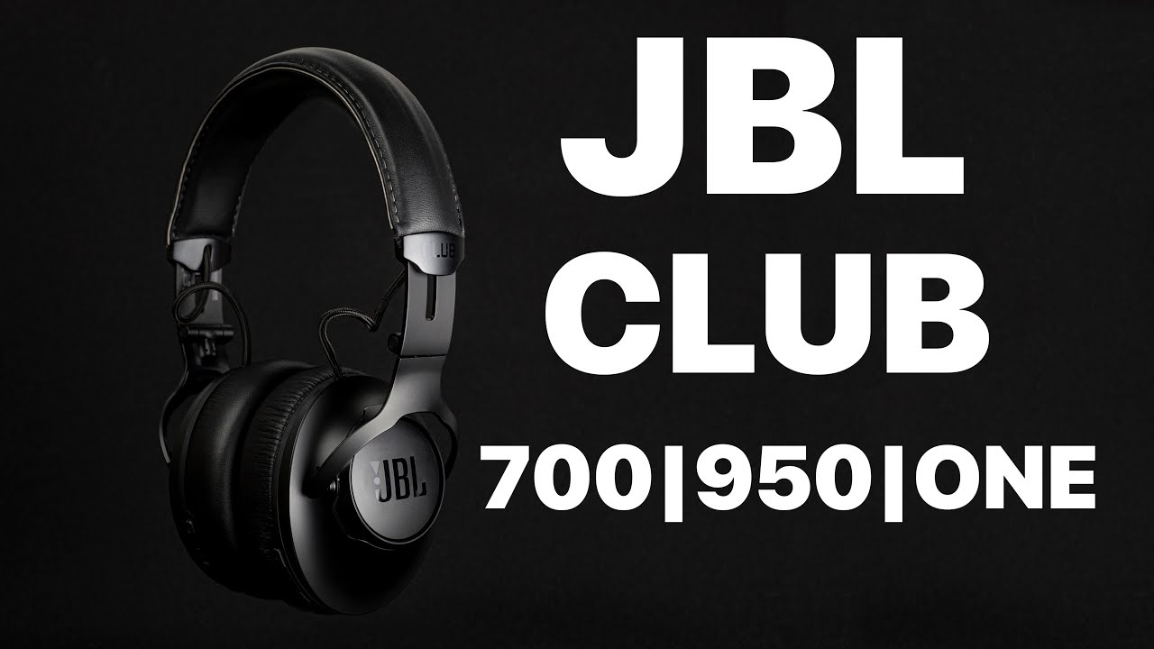 JBL ДЛЯ АУДИОФИЛОВ??? JBL CLUB ONE | 700 | 950 ОБЗОР НАУШНИКОВ - YouTube