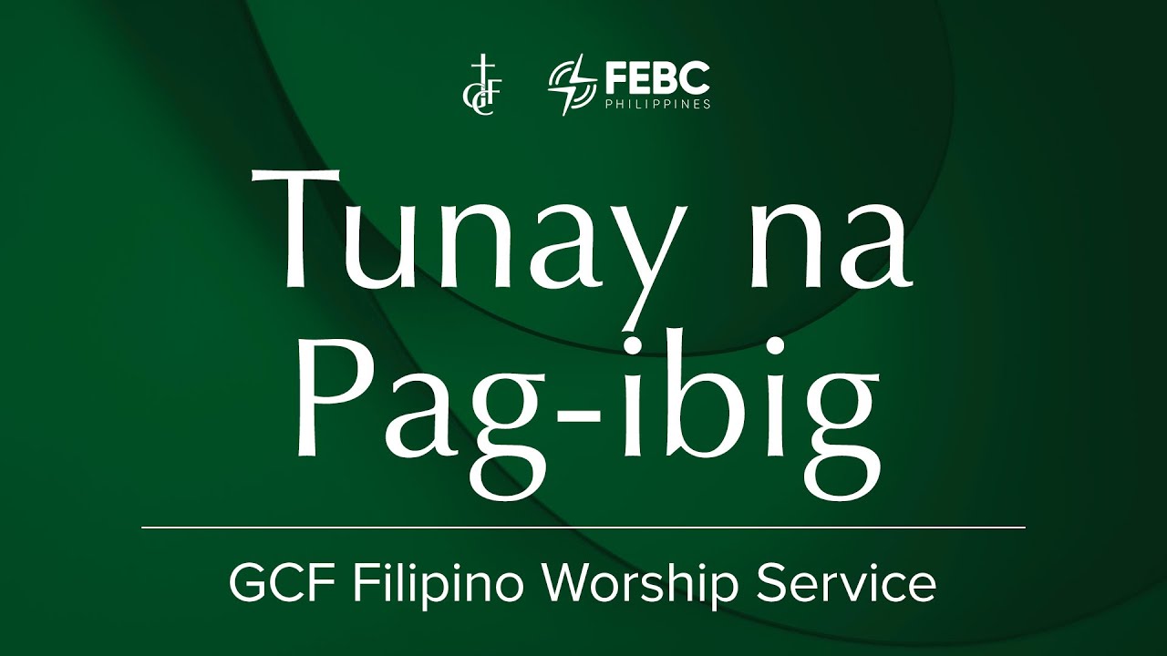 GCF Tagalog Service | August 11, 2024 - YouTube