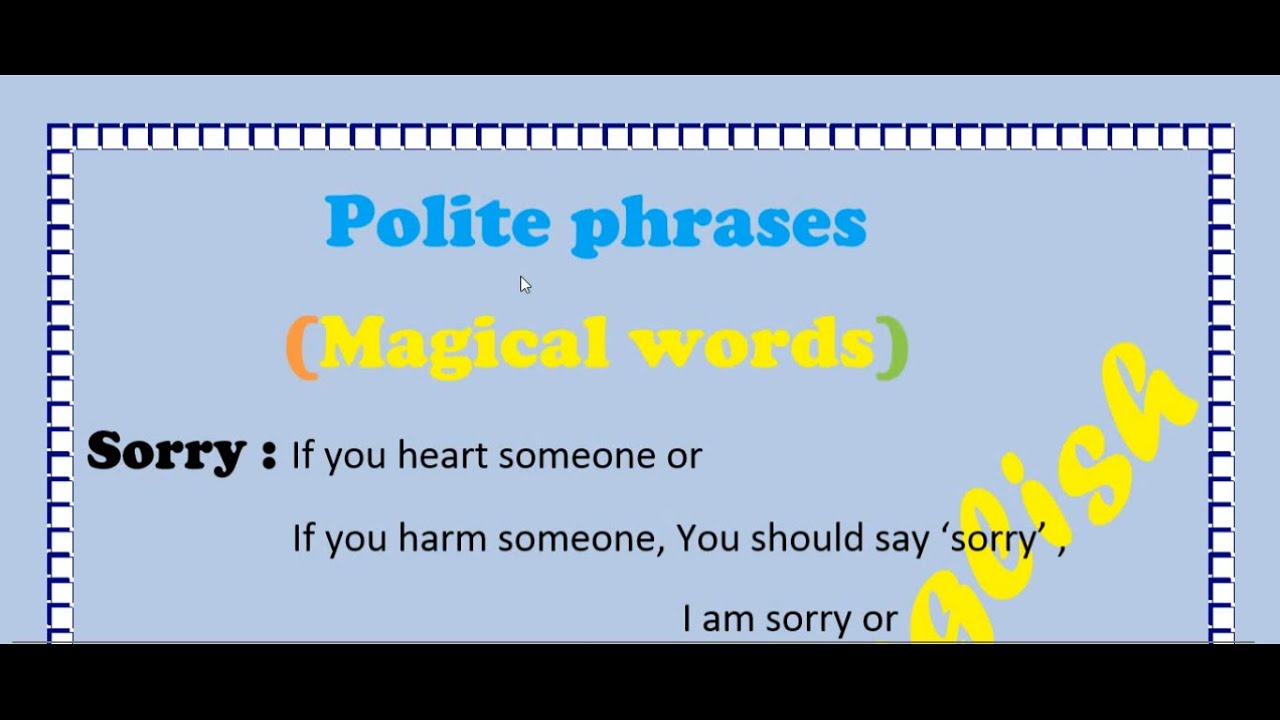 polite phrases and time in English, which is most important in ...