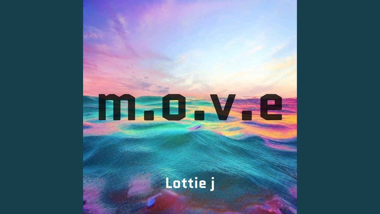 M.O.V.E - YouTube