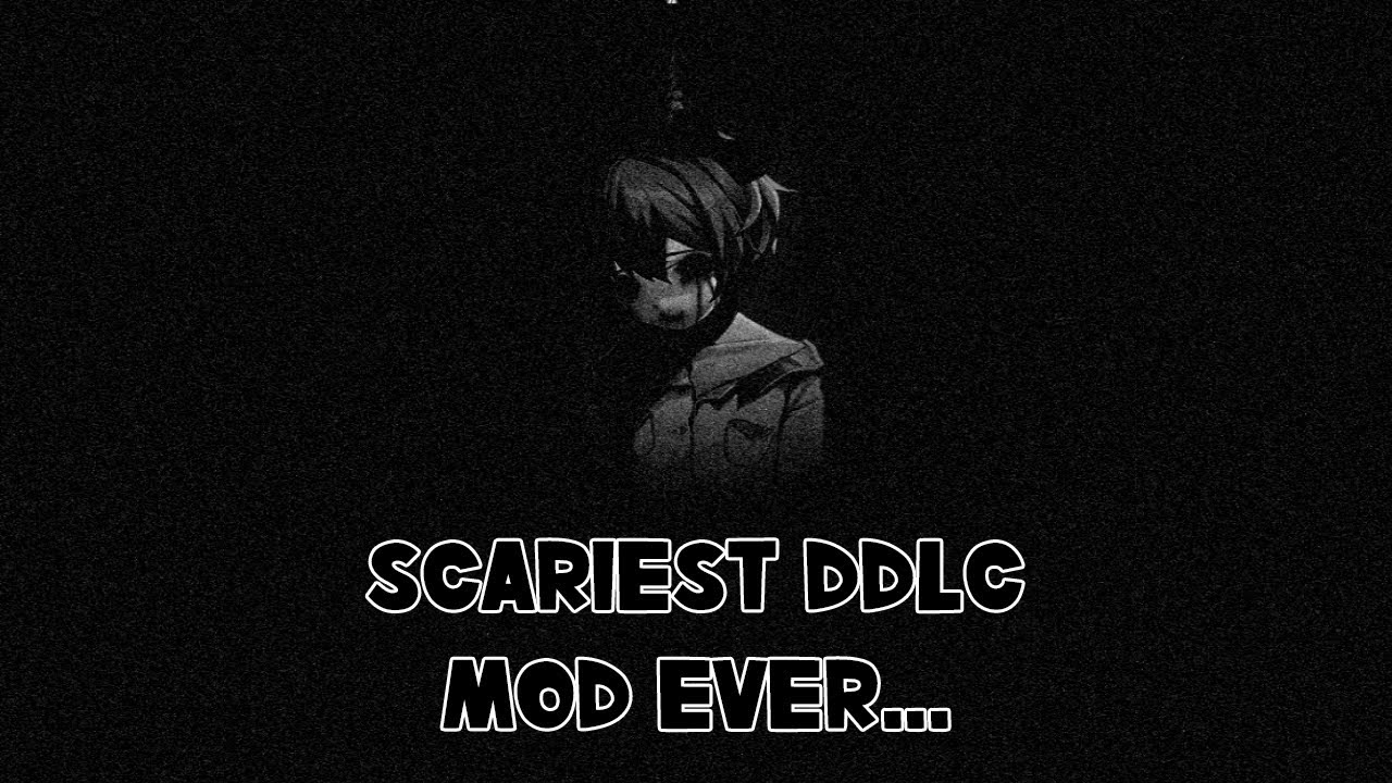 THIS MOD IS NOT FOR THE FAINT OF HEART (scariest mod for DDLC) - Doki ...