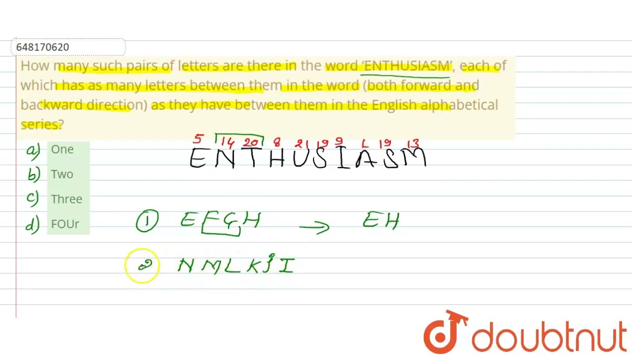 How Many Such Pairs Of Letters Are There In The Word ENTHUSIASM Each How Many Such Pairs Of Letters Are There In The Word ENTHUSIASM Each