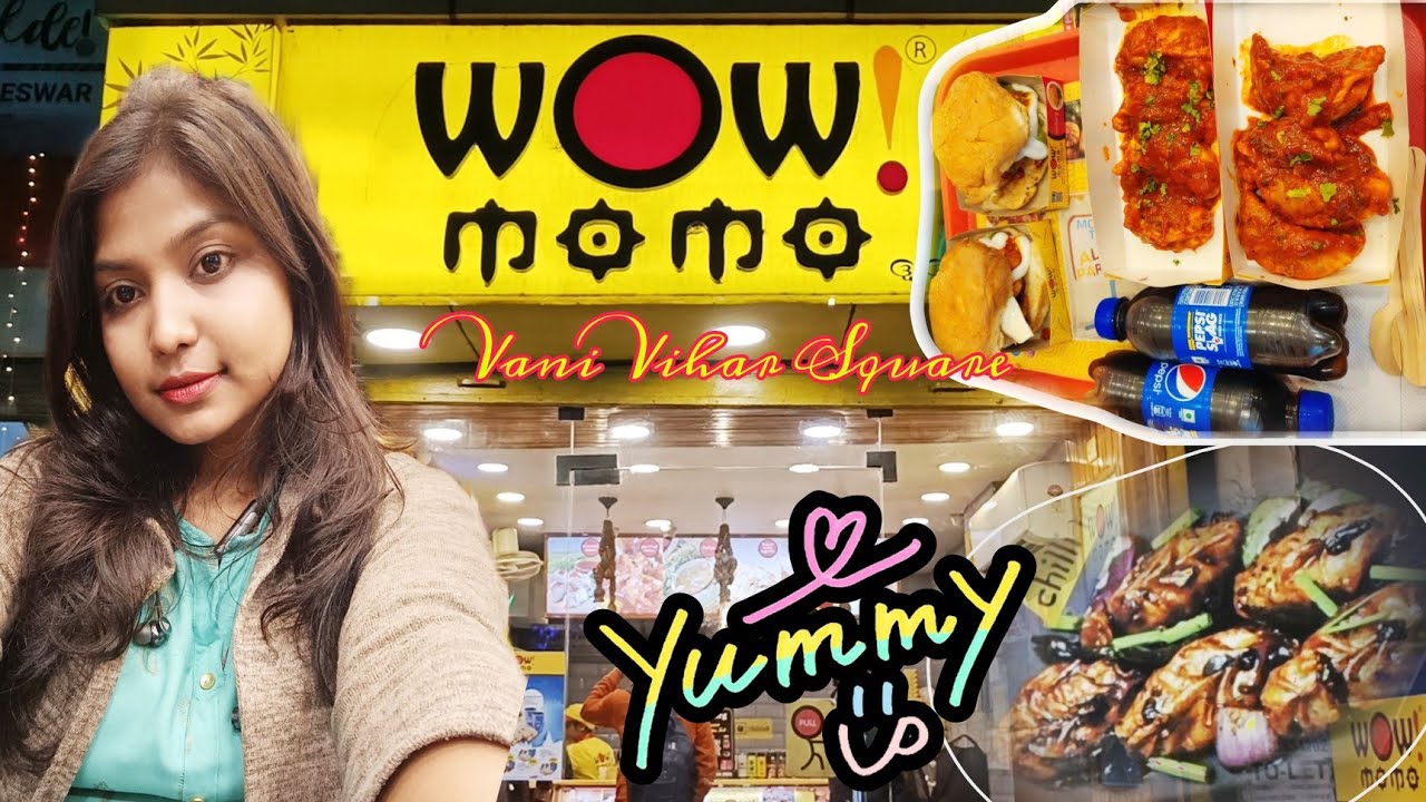Wow MoMo outlet, Vani Vihar Square ll delicious momos ll #momos # ...