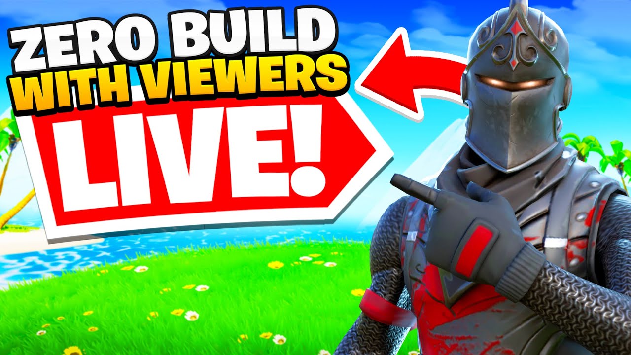 🔴(LIVE) BRAND NEW FORTNITE SEASON ZERO BUILD WITH VIEWERS🔴 - YouTube