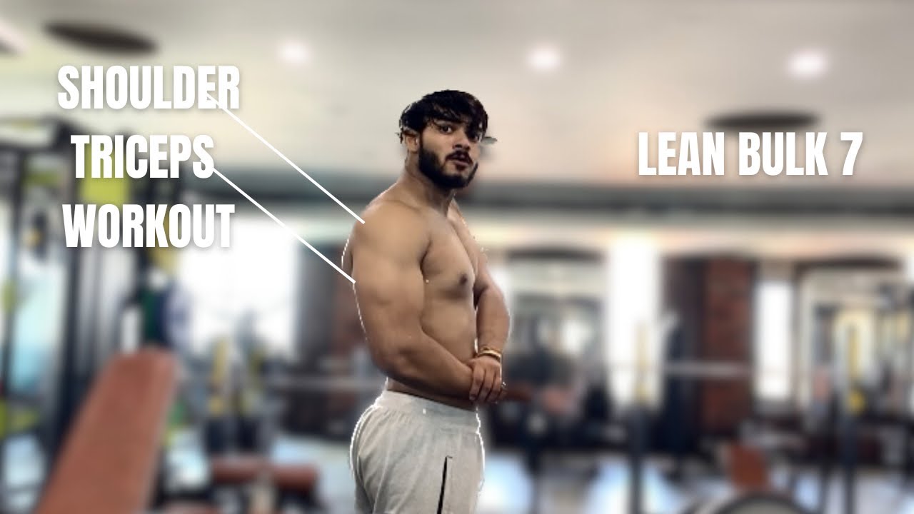 Lean Bulk | Shoulder & triceps workout | #Day7 - YouTube