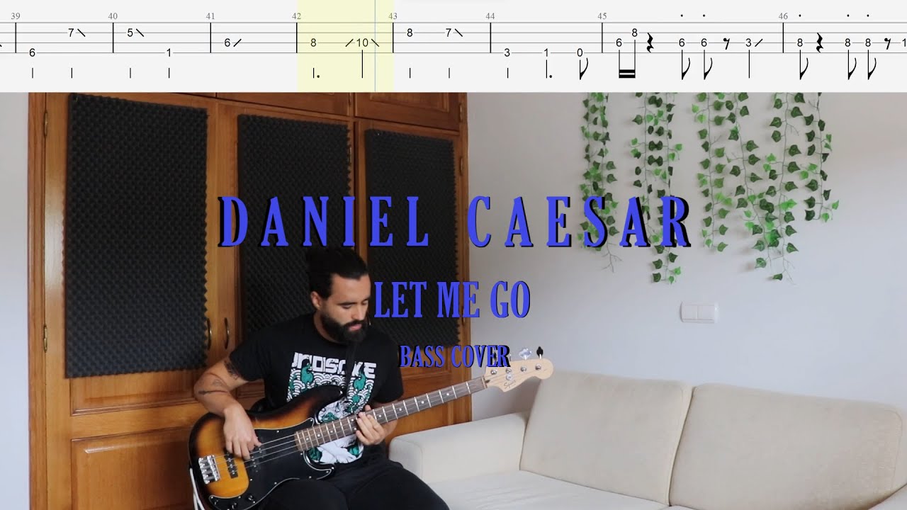 Daniel Caesar // Let Me Go [Bass Cover + Tabs] - YouTube