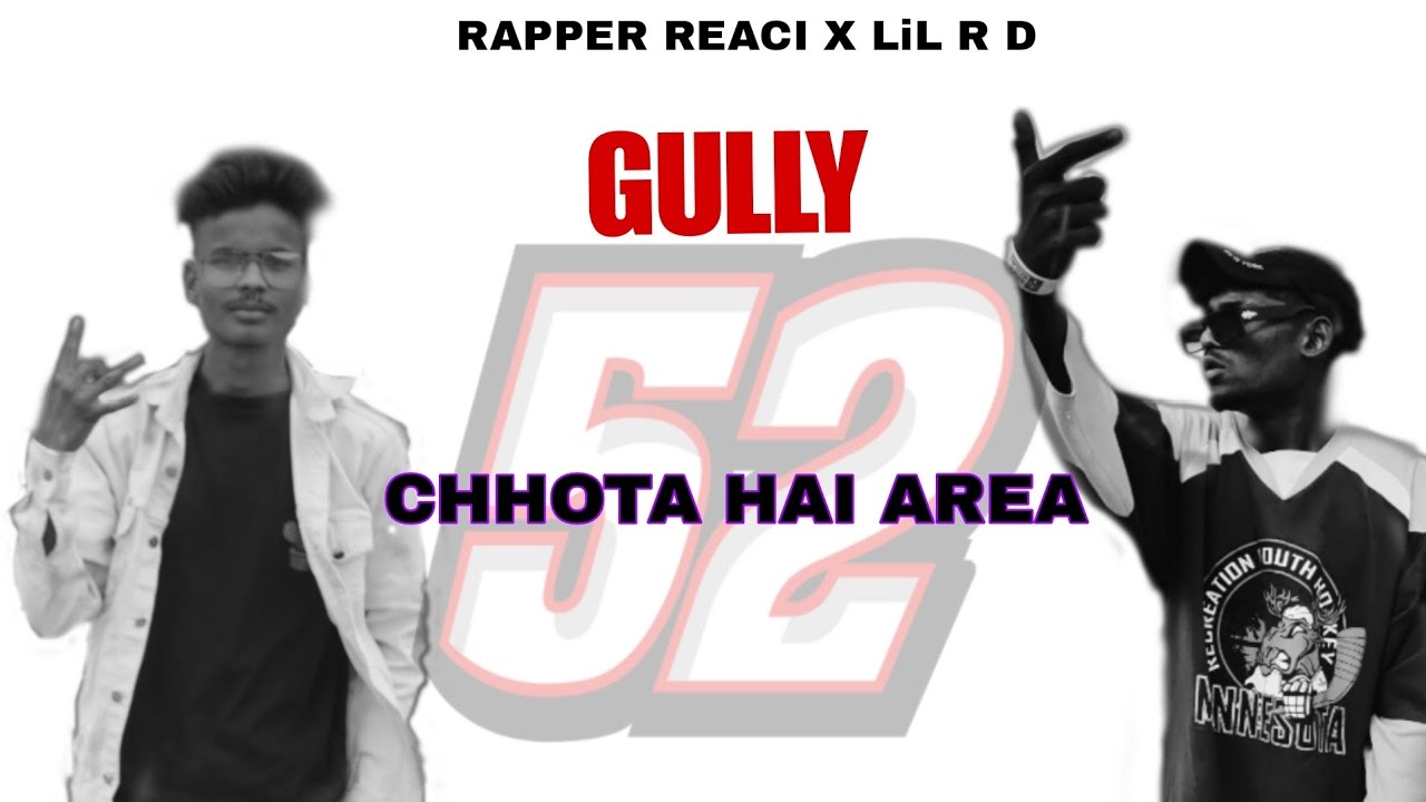 ll CHHOTA HAI AREA ll RAPPER REACI X LIL RD ll RAP SONG ll CG10 BOYS ll ...
