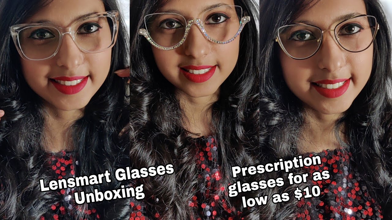 Lensmart Prescription Glasses Unboxing and Review | Affordable ...