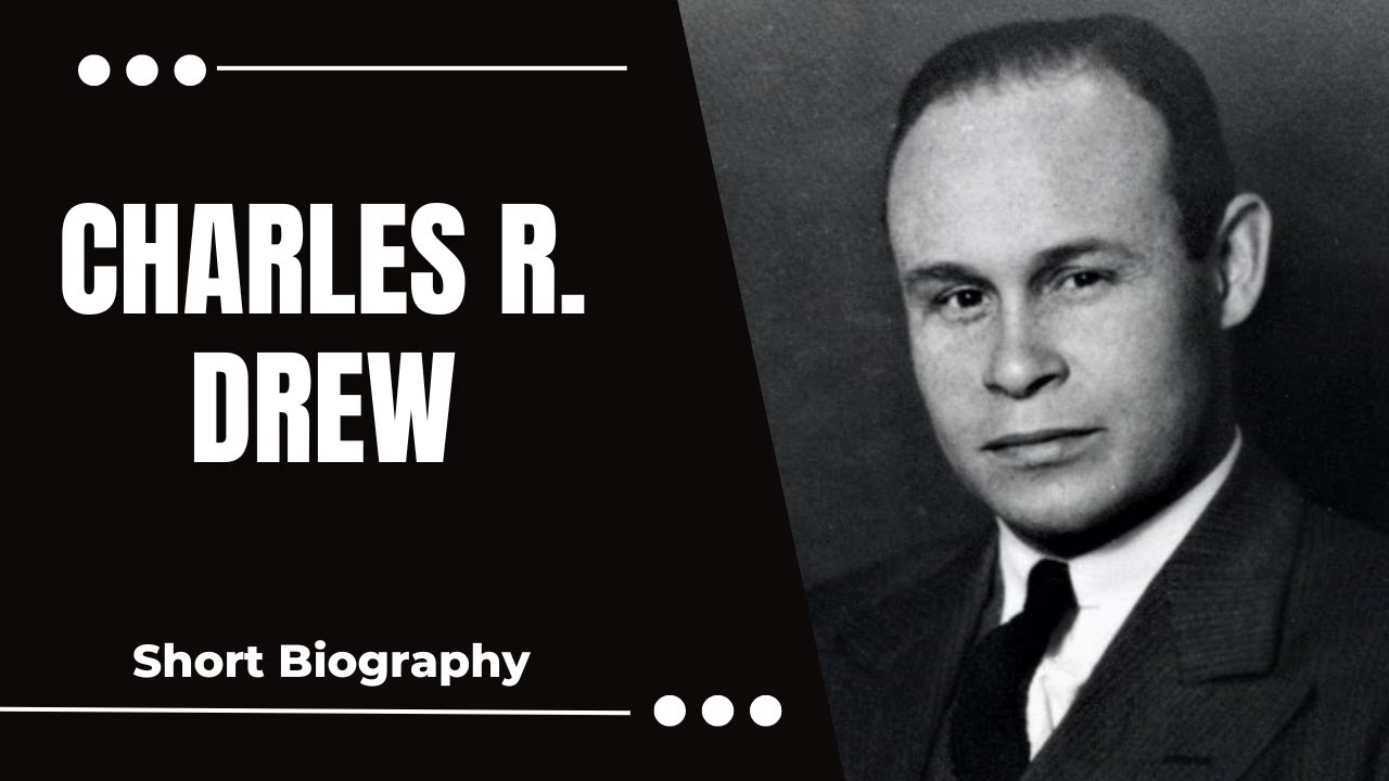 Short Biography of Charles R Drew - YouTube