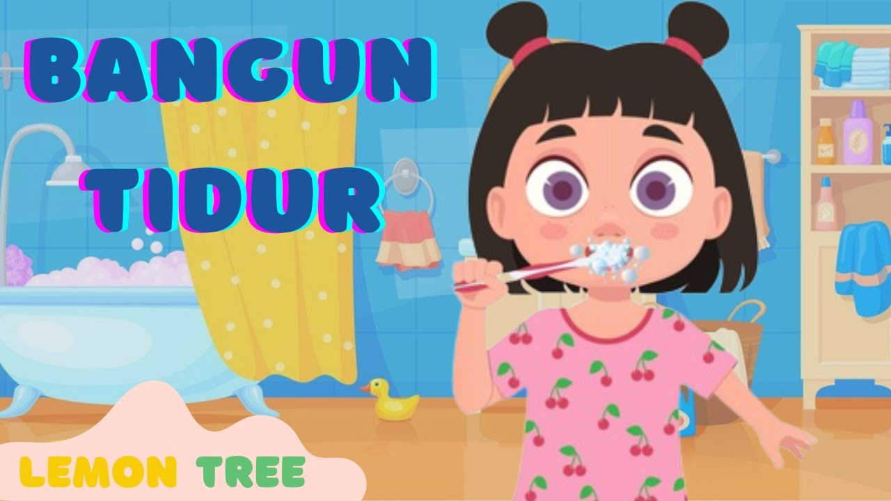 BANGUN TIDUR KU TERUS MANDI | LAGU ANAK-ANAK | #COVER BY LEMON TREE | # ...