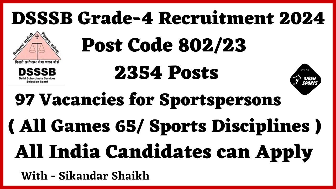 DSSSB Recruitment 2024 LDC, Steno, Assistant, 2354 Posts ( 97 for ...