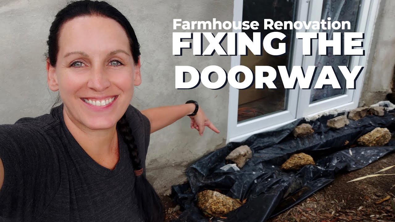 Fixing A Badly Done Doorway | Concrete Work | My Central Portugal Farm ...