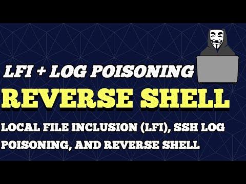Local File Inclusion (LFI), SSH Log Poisoning, And Reverse Shell - YouTube