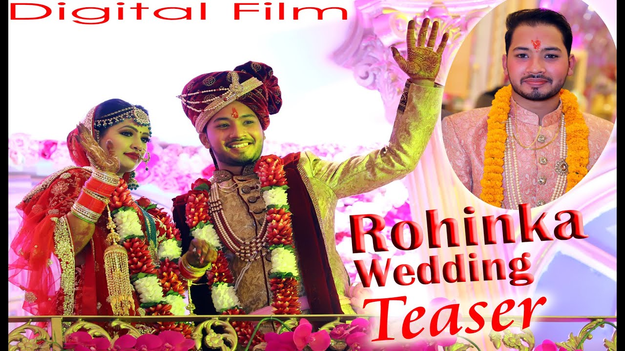 Rohit Weds Priyanka The Wedding Video Teaser - YouTube