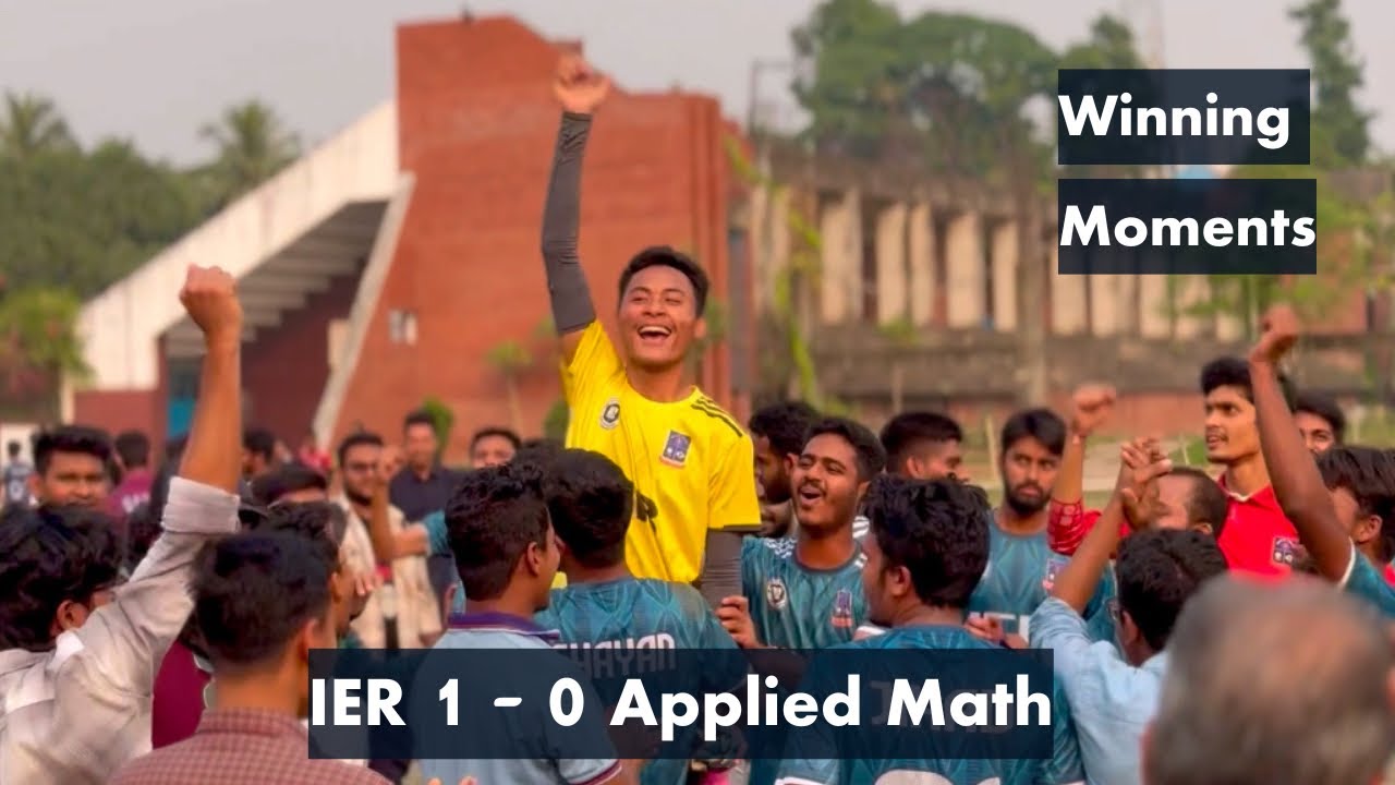 Winning Moment of IER | IER 1 -0 Applied Math | Dhaka University | Khalid Speaks | Football ...