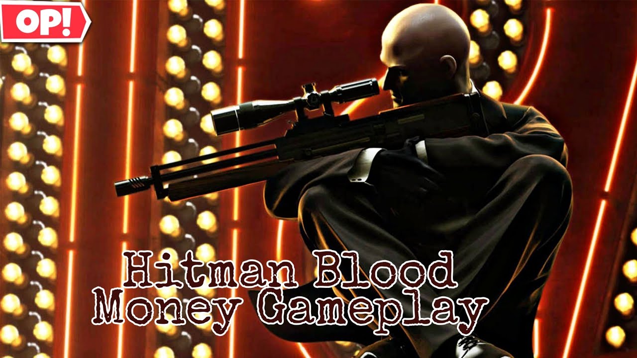 Hitman Blood Money Gameplay Flash Gaming - YouTube