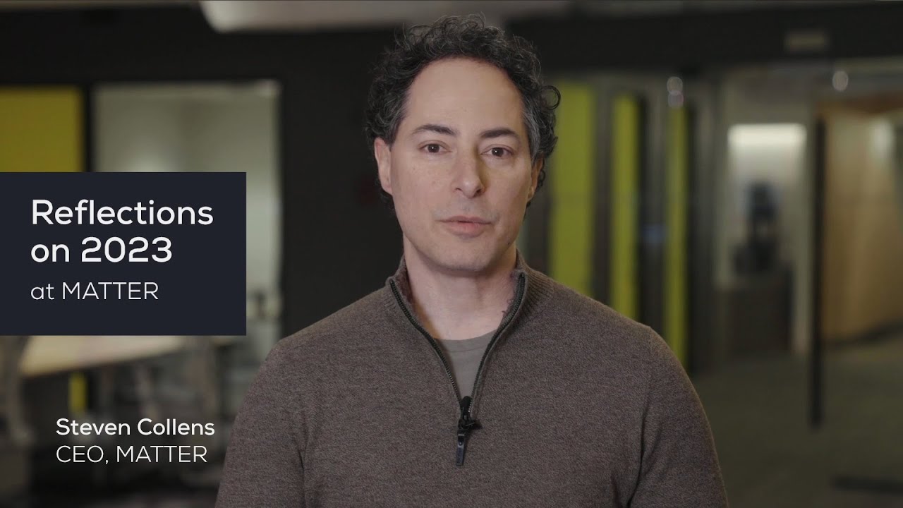 Reflections on 2023 at MATTER with CEO Steven Collens - YouTube