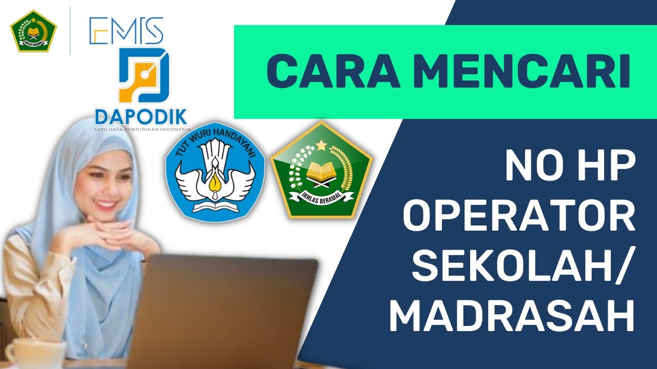 cara mencari nomor hp operator sekolah dan madrasah, operator sekolah ...