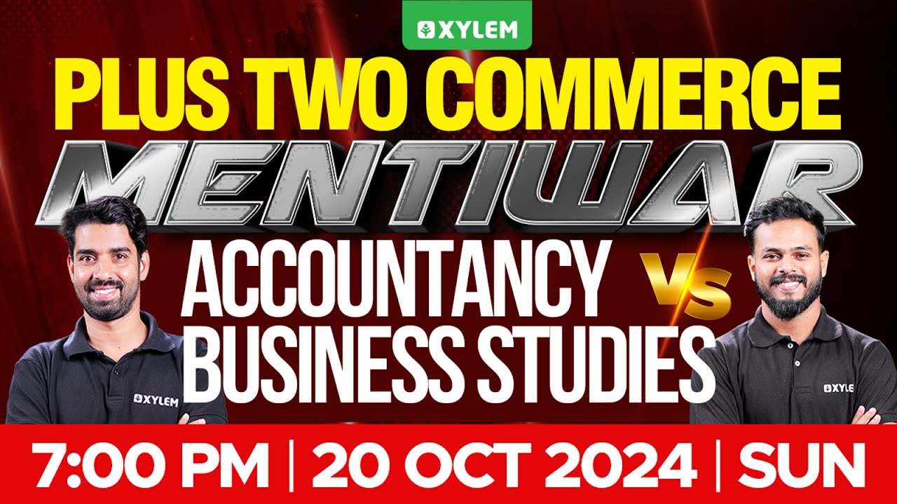 Plus Two Commerce - Mentiwar - Accountancy vs Business Studies | Xylem ...