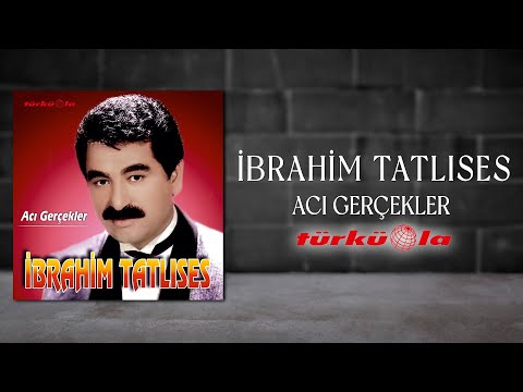 İbrahim Tatlıses - Gülmemiz Gerek