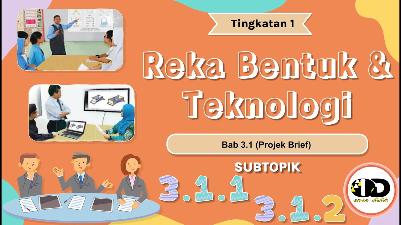 RBT TINGKATAN 1 BAB 3.1.1 - 3.1.2 (DEFINISI PROJEK BRIEF DAN CIRI ...