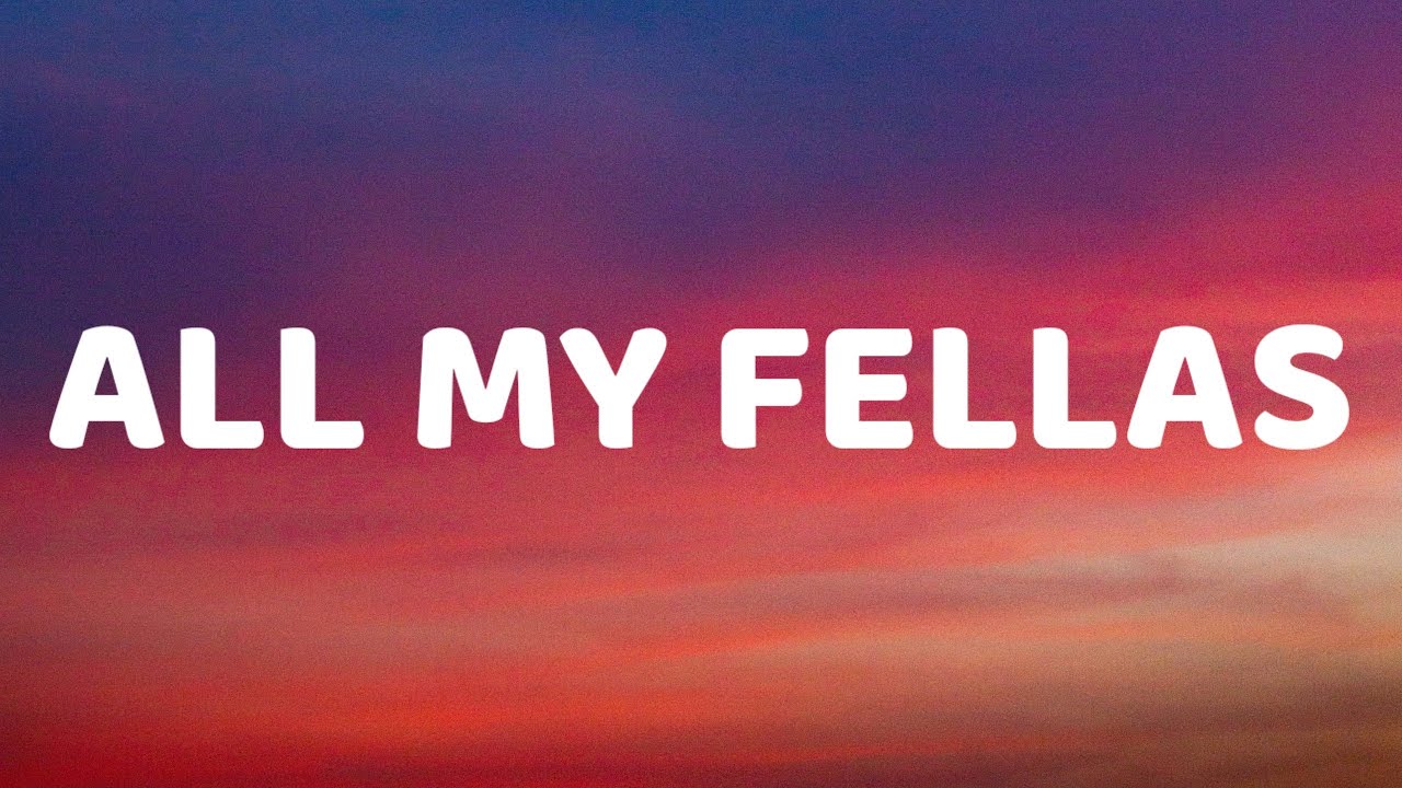 Frizk - ALL MY FELLAS (Lyrics) - YouTube