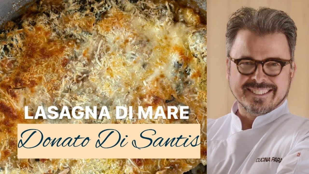 Lasaña de Mar - Chef Donato Di Santis - YouTube