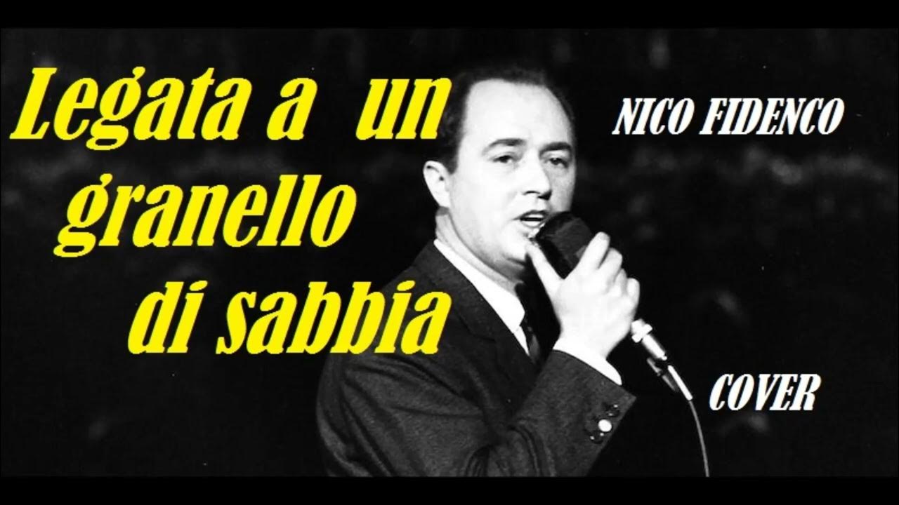 Nico Fidenco Legata a un granello di sabbia Cover di Salvatore Gargiulo - YouTube